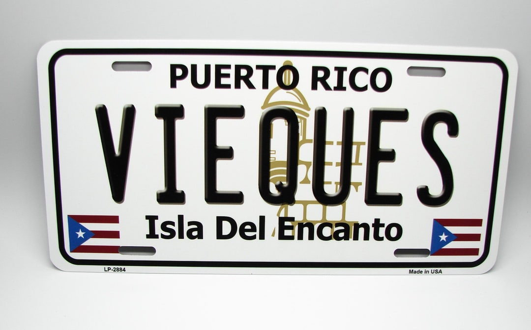 VIEQUES PUERTO RICO Isla Del Encanto Metal Car Novelty License Plate ...