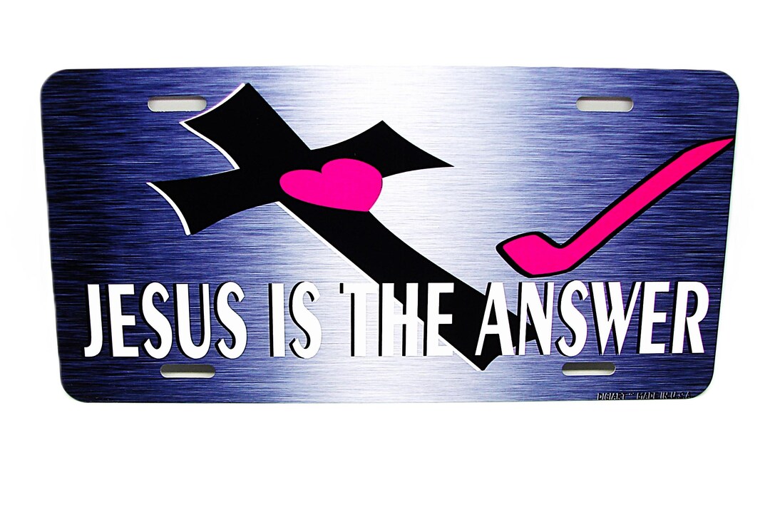JESUS HOLY CROSS, Jesus is the Answer Metal Car Novelty License Plate ...