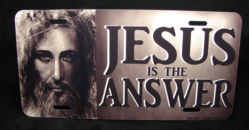 JESUS Jesus is the Answer Metal Car License Plate Auto Tag. | Etsy