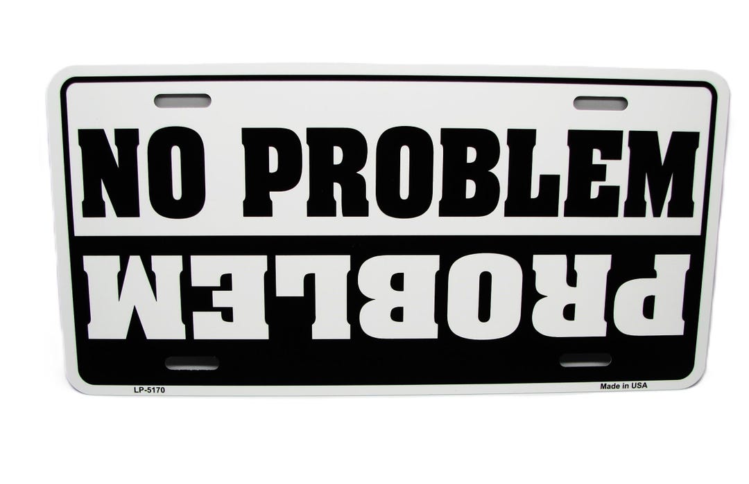 PROBLEM NO PROBLEM Metal Car Novelty License Plate for Jeep, Suv, 4x4 ...