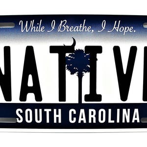 South Carolina State NATIVE Metal Car Novelty License Plate Auto Tag ...