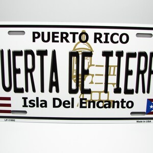 Puerta De Tierra PUERTO RICO Isla Del Encanto Metal Car Novelty License ...