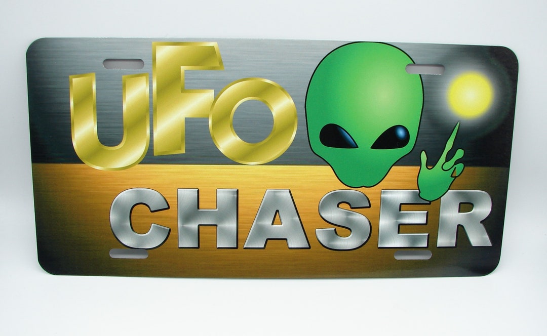 ALIENS UFO CHASER Metal Car Novelty License Plate Auto Tag. Area 51 ...