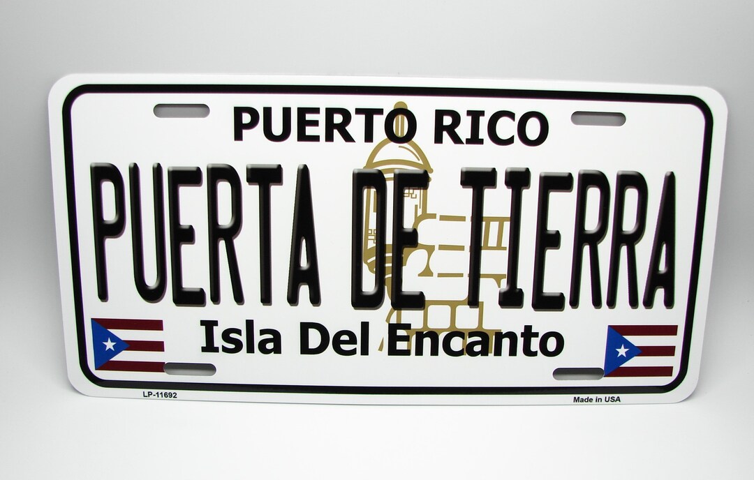 Puerta De Tierra PUERTO RICO Isla Del Encanto Metal Car Novelty License ...