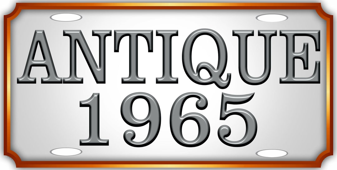 ANTIQUE Custom Any Year CAR MODEL Year Metal Novelty Car License Plate ...