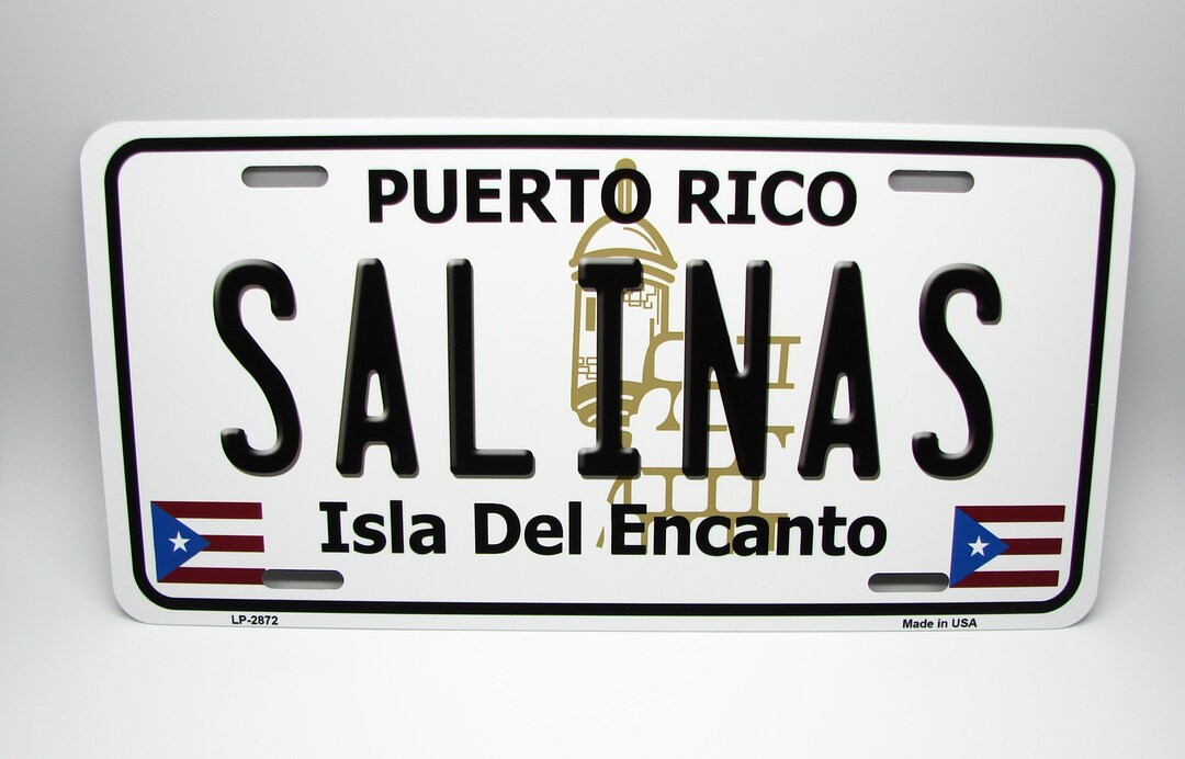 SALINAS PUERTO RICO Isla Del Encanto Metal Car Novelty License Plate ...