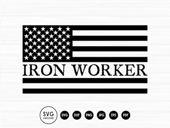 USA Iron Worker American Flag SVG Instant Download Vinyl & - Etsy