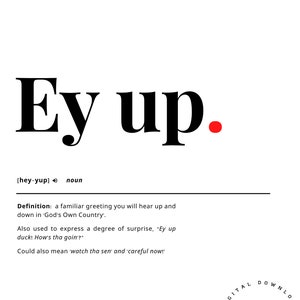 Yorkshire Talk - Ey Up - Etsy