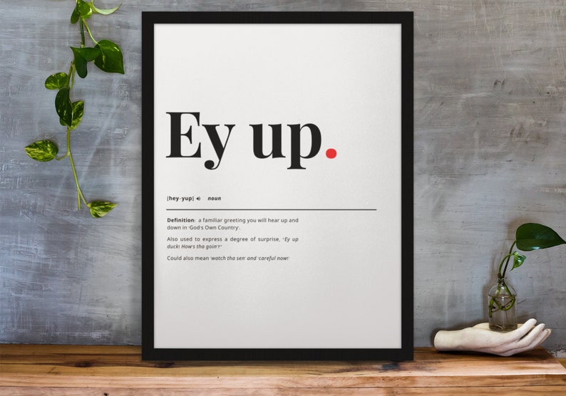 Yorkshire Talk - Ey Up - Etsy