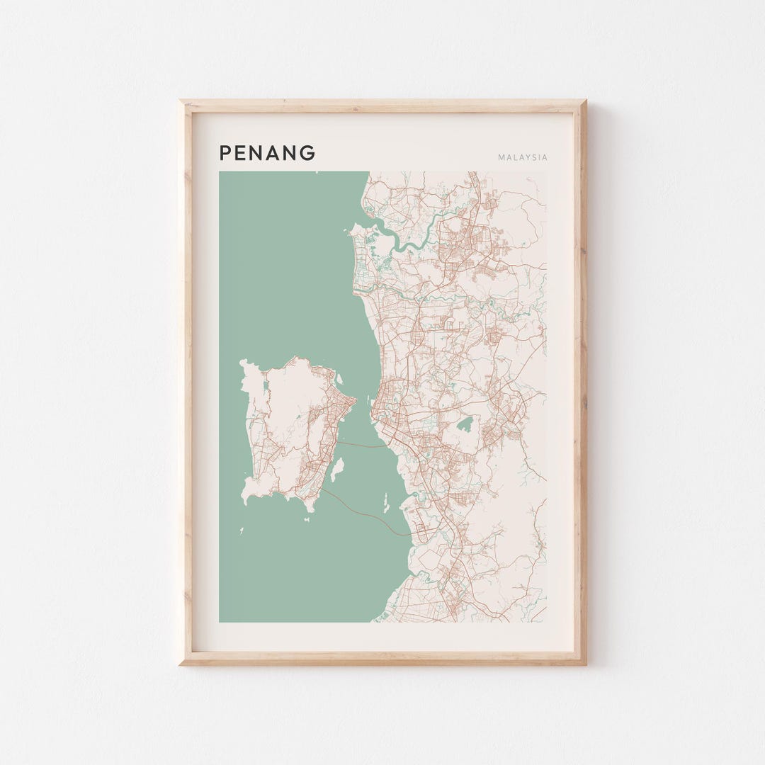 Penang Map Poster, Penang Print, Penang Poster, Penang Wall Art ...