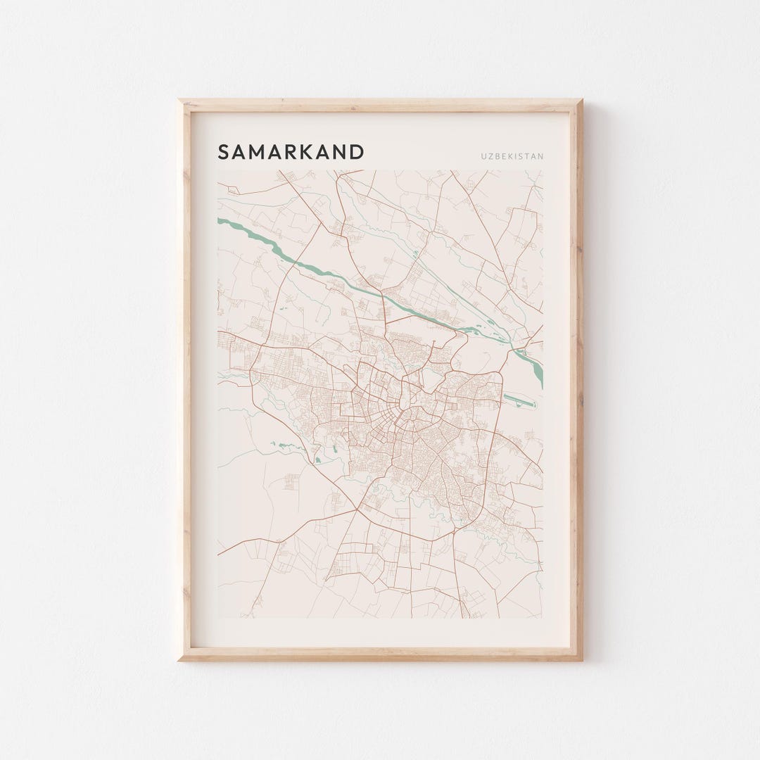 Samarkand Map Poster, Samarkand Print, Samarkand Poster, Samarkand Wall ...