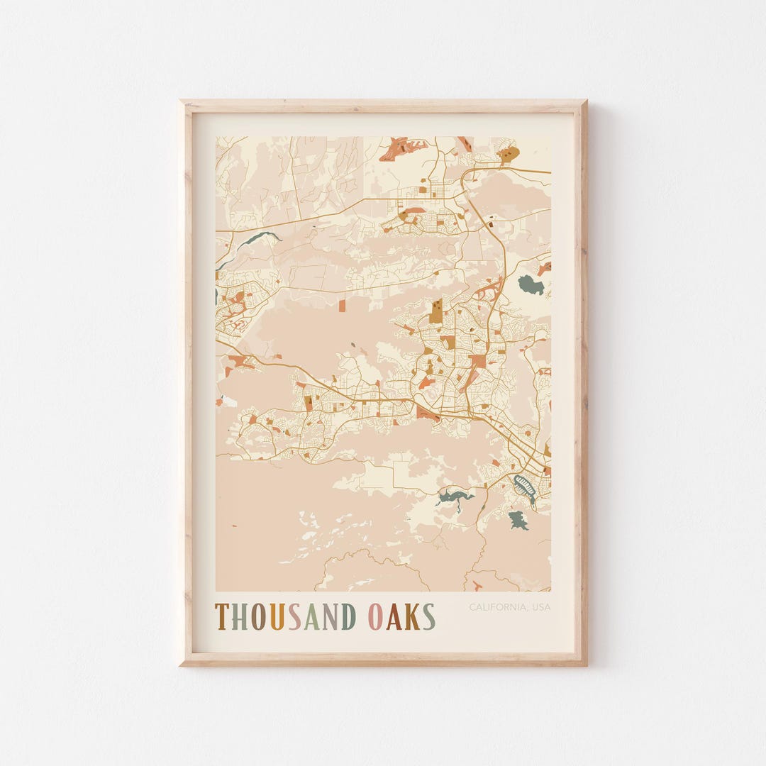 Thousand Oaks Map Poster, Thousand Oaks Print, Thousand Oaks Poster ...