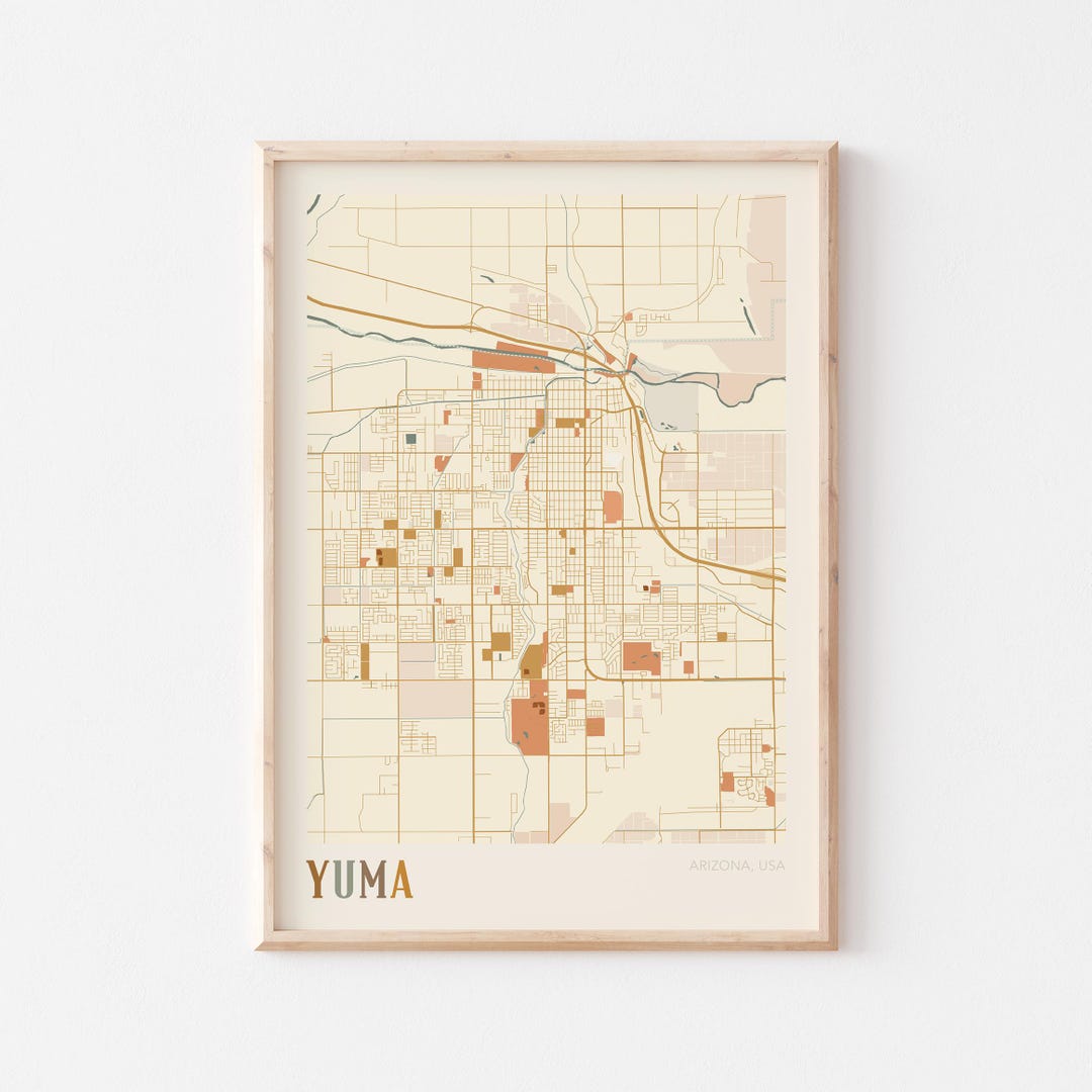 Yuma Map Poster, Yuma Print, Yuma Poster, Yuma Wall Art, Arizona ...