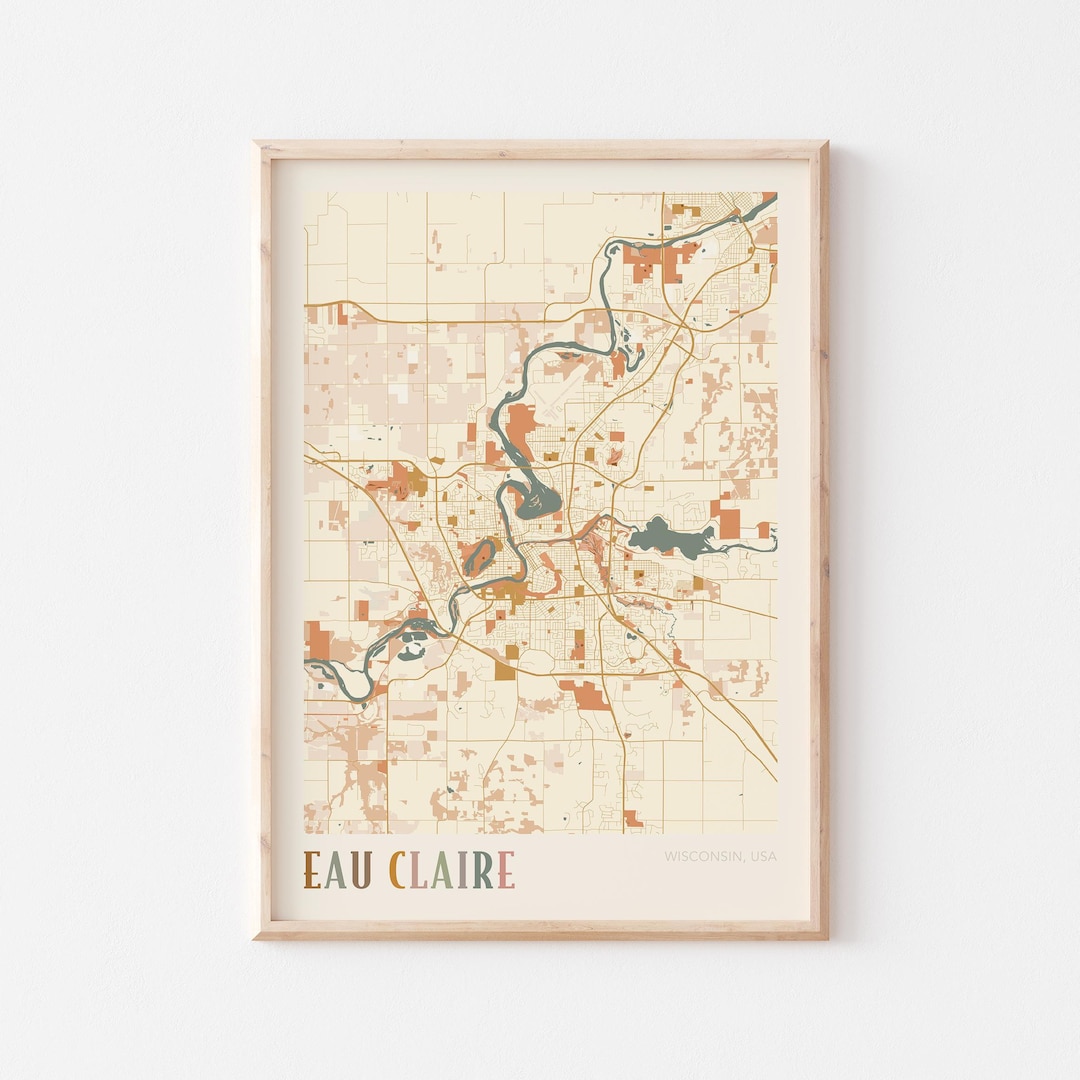 Eau Claire Map Poster, Eau Claire Print, Eau Claire Poster, Eau Claire ...
