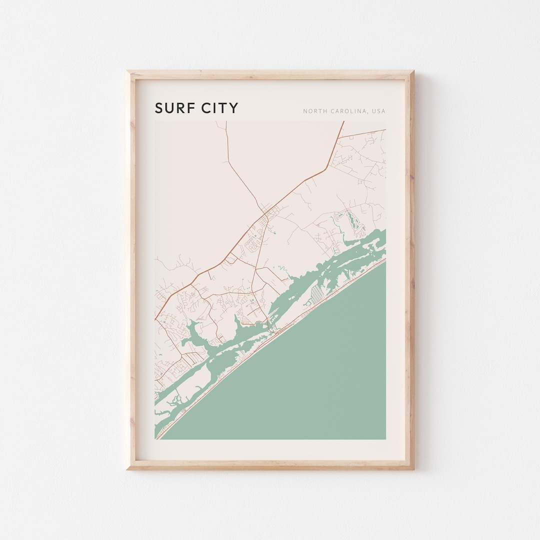 Surf City Map Poster, Surf City Print, Surf City Poster, Surf City Wall Art, North Carolina ...