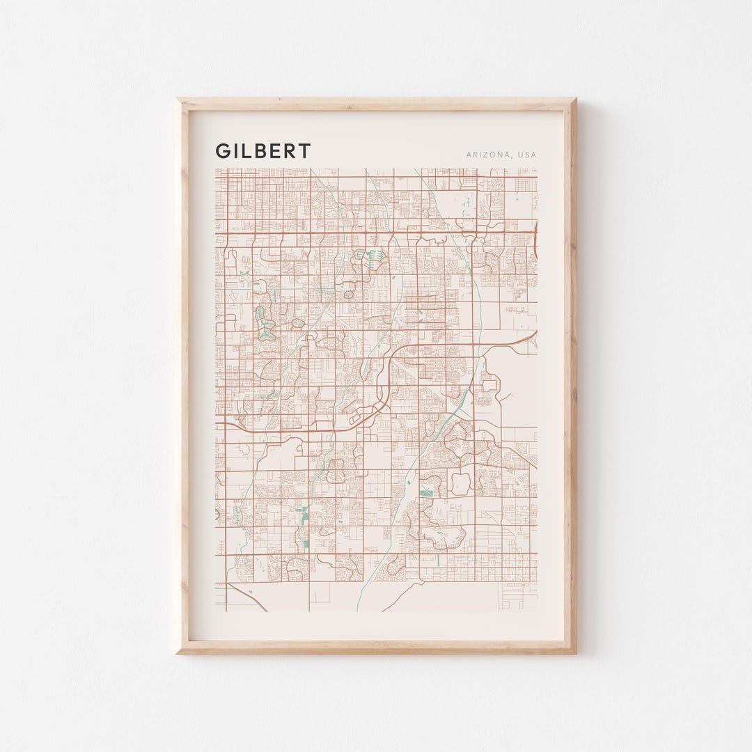 Gilbert Map Poster, Gilbert Print, Gilbert Poster, Gilbert Wall Art ...