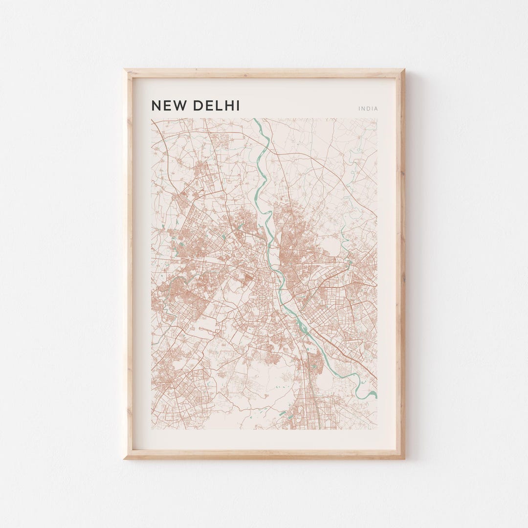 New Delhi Map Poster, New Delhi Print, New Delhi Poster, New Delhi Wall ...