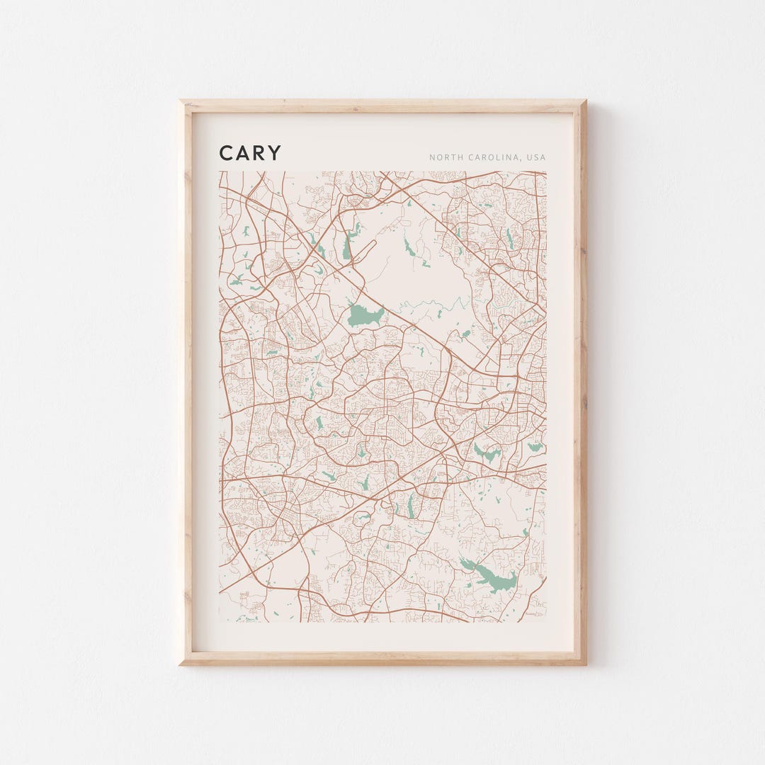 Cary Map Poster, Cary Print, Cary Poster, Cary Wall Art, North Carolina ...