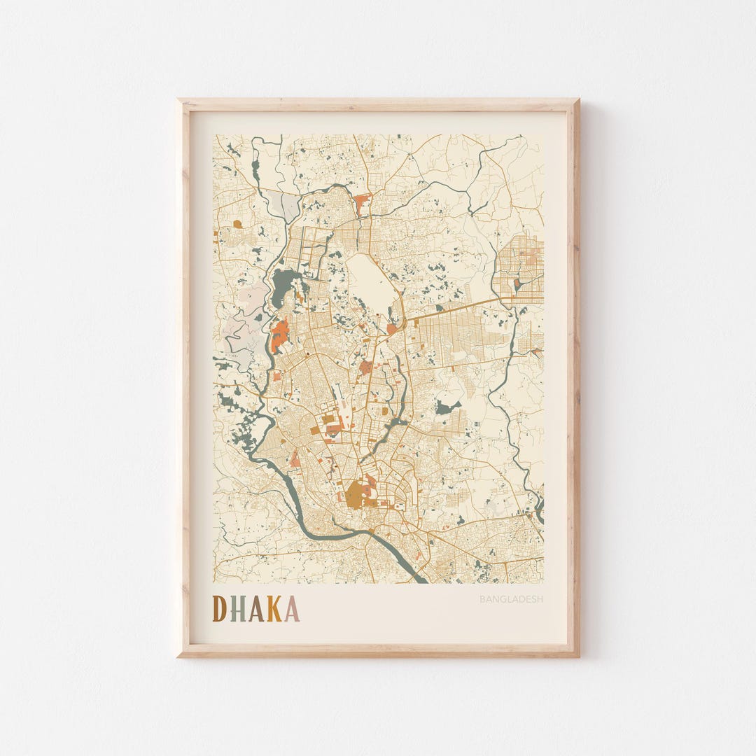 Dhaka Map Poster, Dhaka Print, Dhaka Poster, Dhaka Wall Art, Bangladesh ...