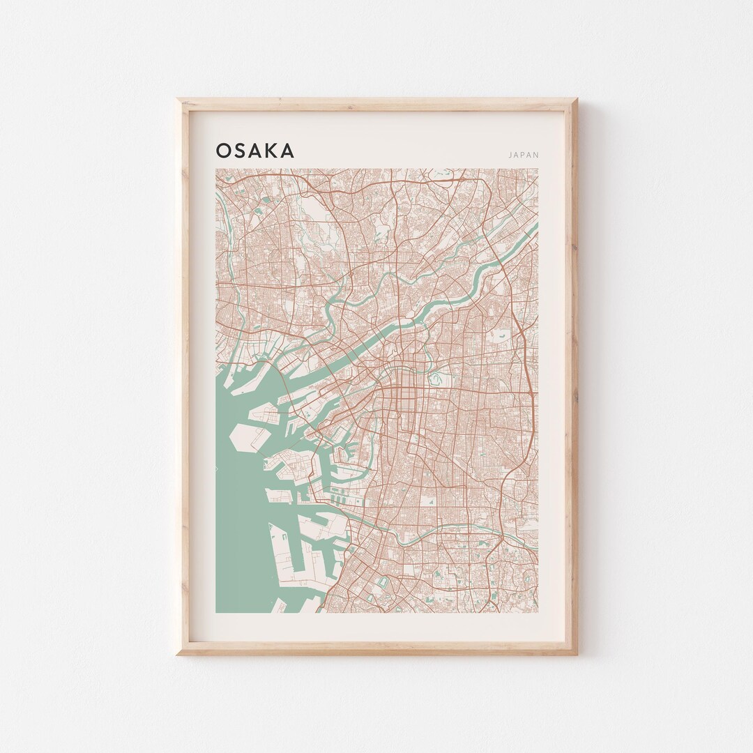 Osaka Map Poster, Osaka Print, Osaka Poster, Osaka Wall Art, Japan ...