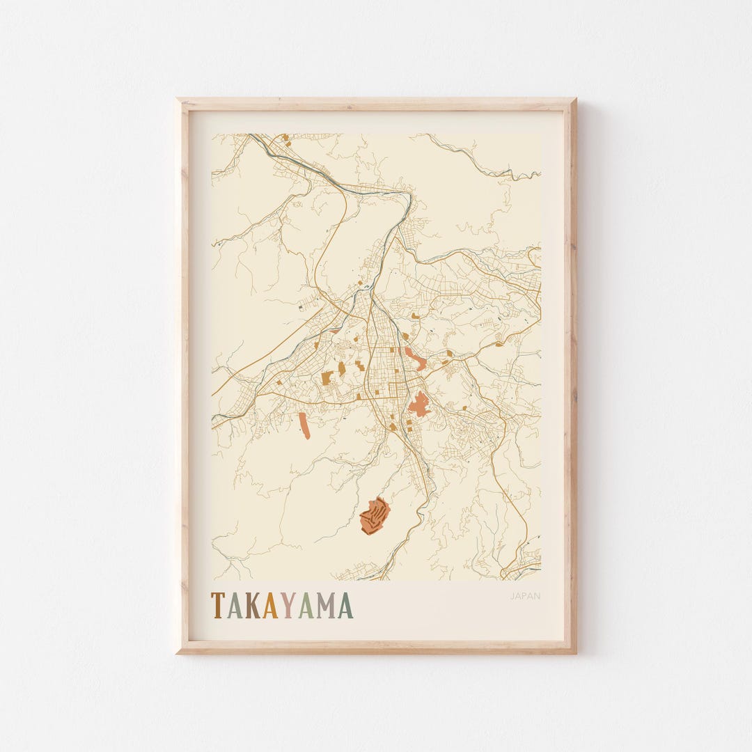 Takayama Map Poster, Takayama Print, Takayama Poster, Takayama Wall Art ...