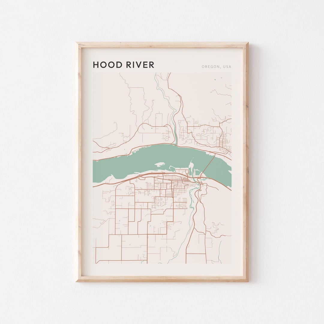 Hood River Map Poster, Hood River Print, Hood River Poster, Hood River Wall Art, Oregon, Travel ...