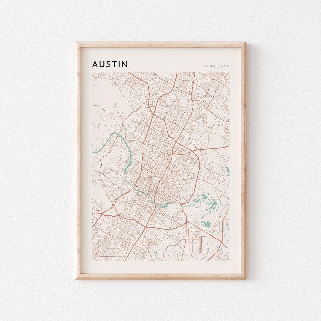 Austin Map Poster, Austin Poster, Austin Print, Austin Wall Art, Austin ...