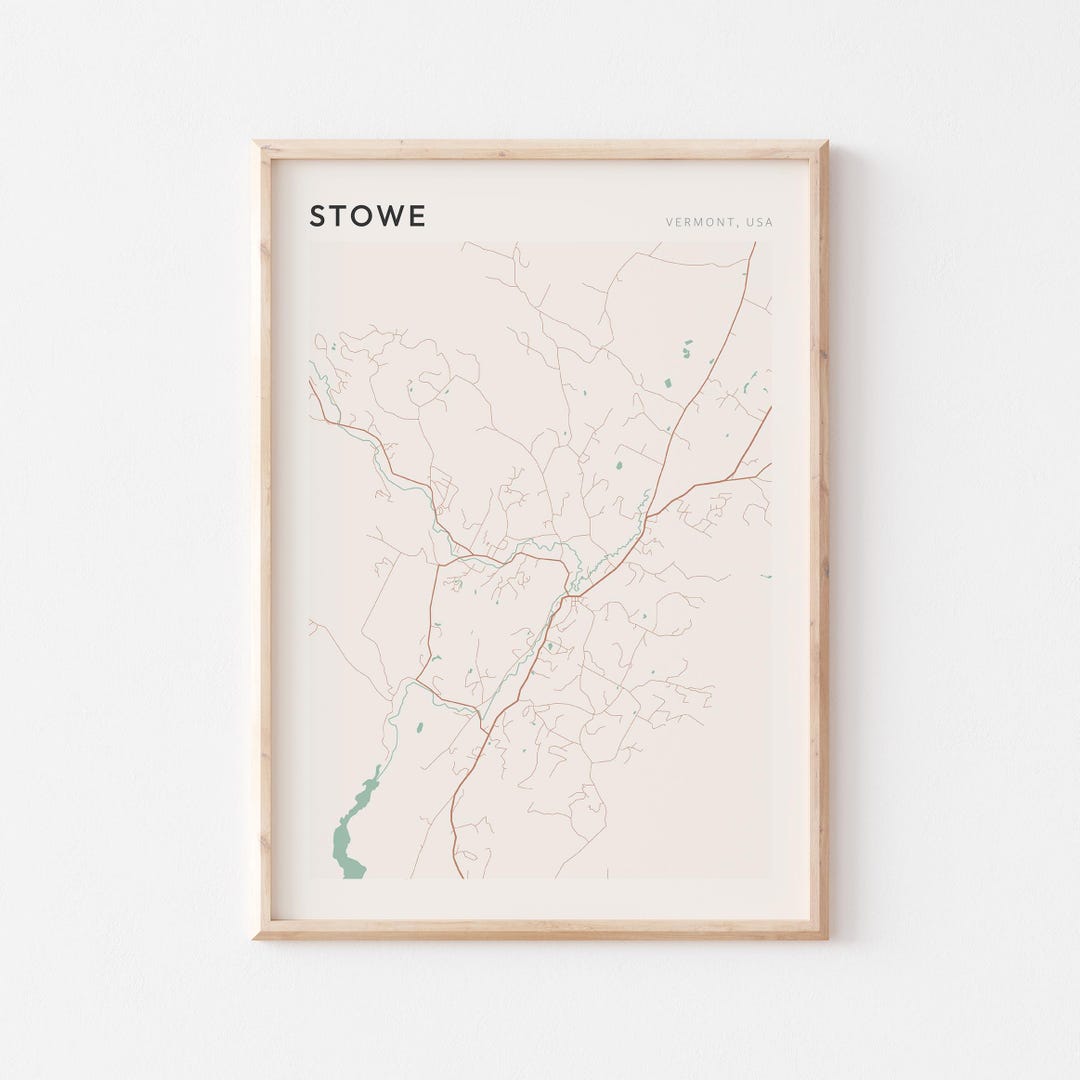 Stowe Map Poster, Stowe Print, Stowe Poster, Stowe Wall Art, Vermont ...