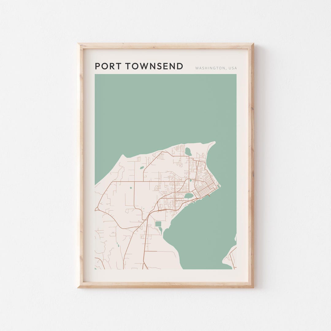 Port Townsend Map Poster, Port Townsend Print, Port Townsend Poster ...