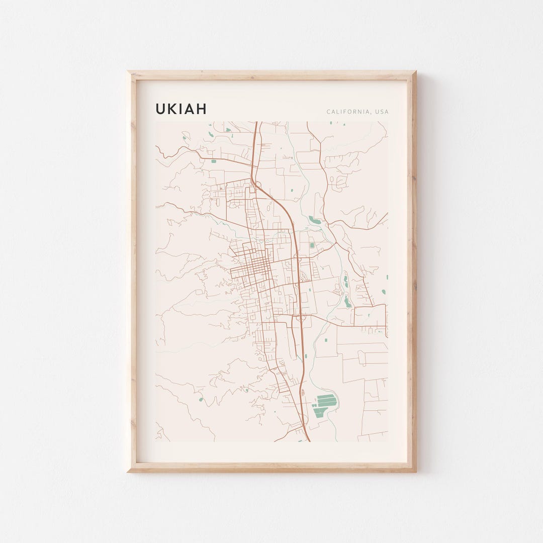 Ukiah Map Poster, Ukiah Print, Ukiah Poster, Ukiah Wall Art, California ...