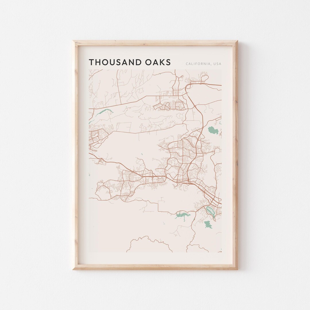 Thousand Oaks Map Poster, Thousand Oaks Print, Thousand Oaks Poster ...