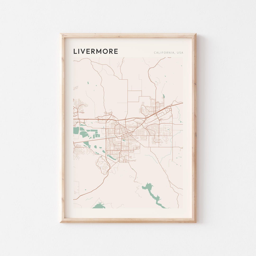 Livermore Map Poster, Livermore Print, Livermore Poster, Livermore Wall ...