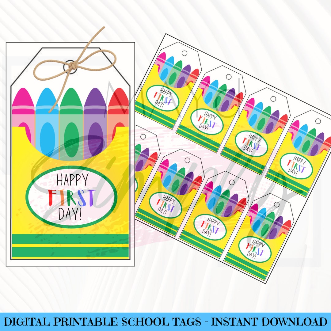 Crayon Themed Gift Tag - Happy First Day - Printable Tag - Etsy