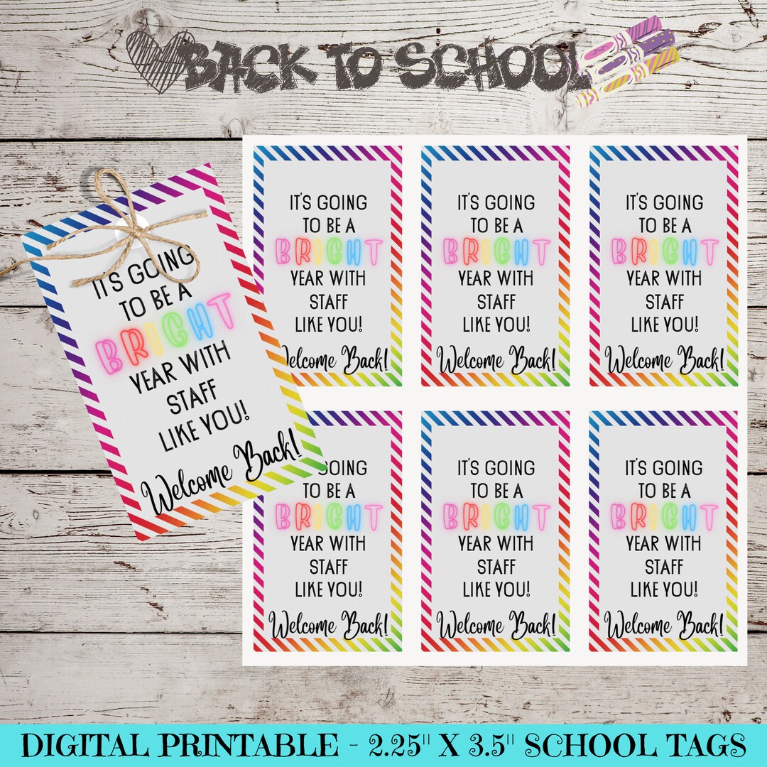 Back to School Gift Tag - It's Going to Be a Bright Year With Staff ...