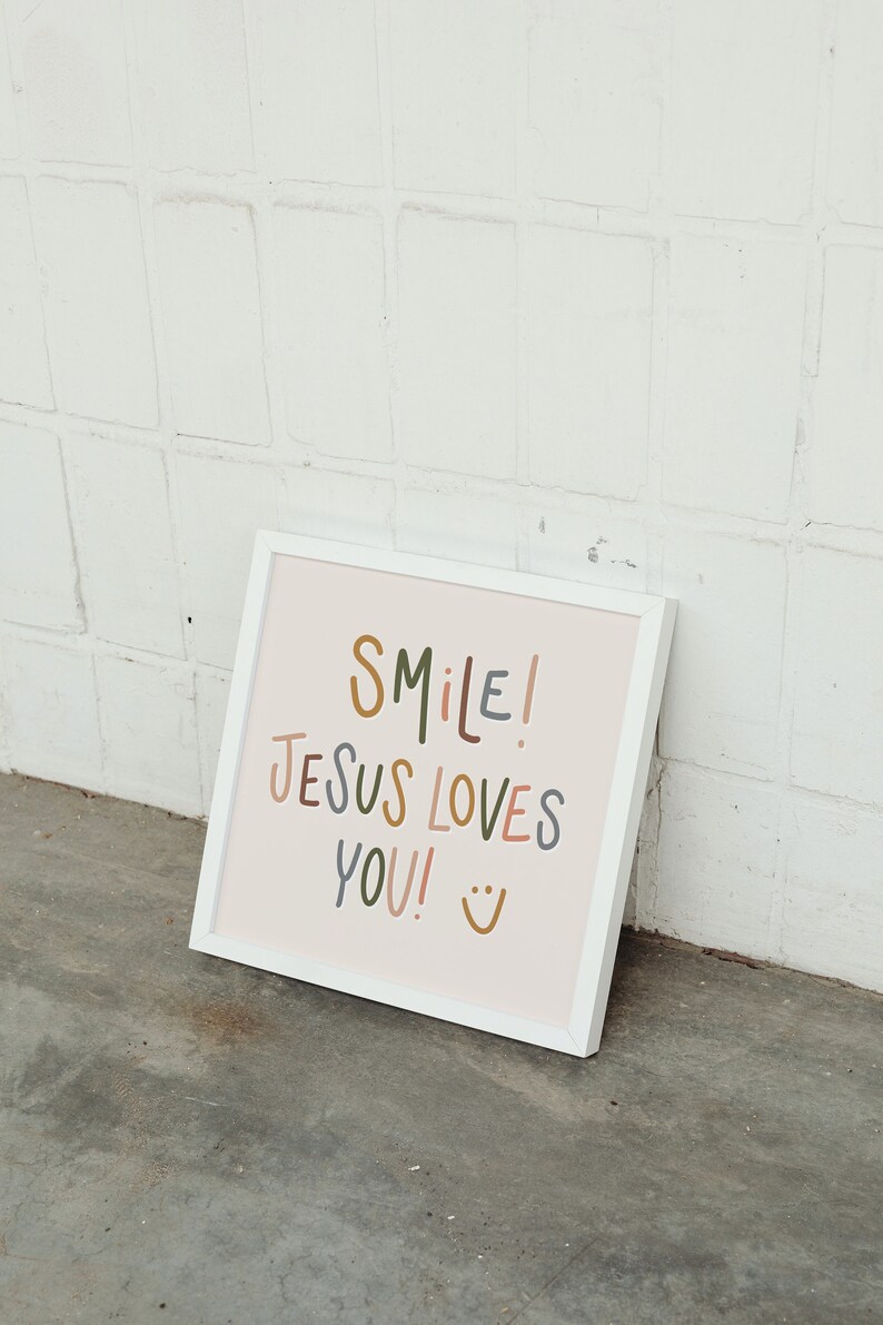 Smile! Jesus Loves You! DIGITAL PRINT, Christian Printable Wall Art ...