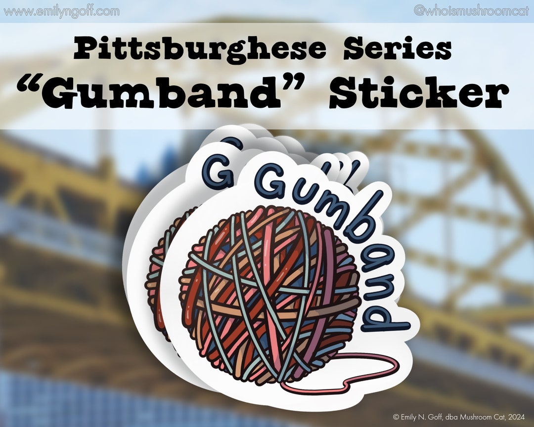Gumband Sticker, Pittsburghese Series - Etsy