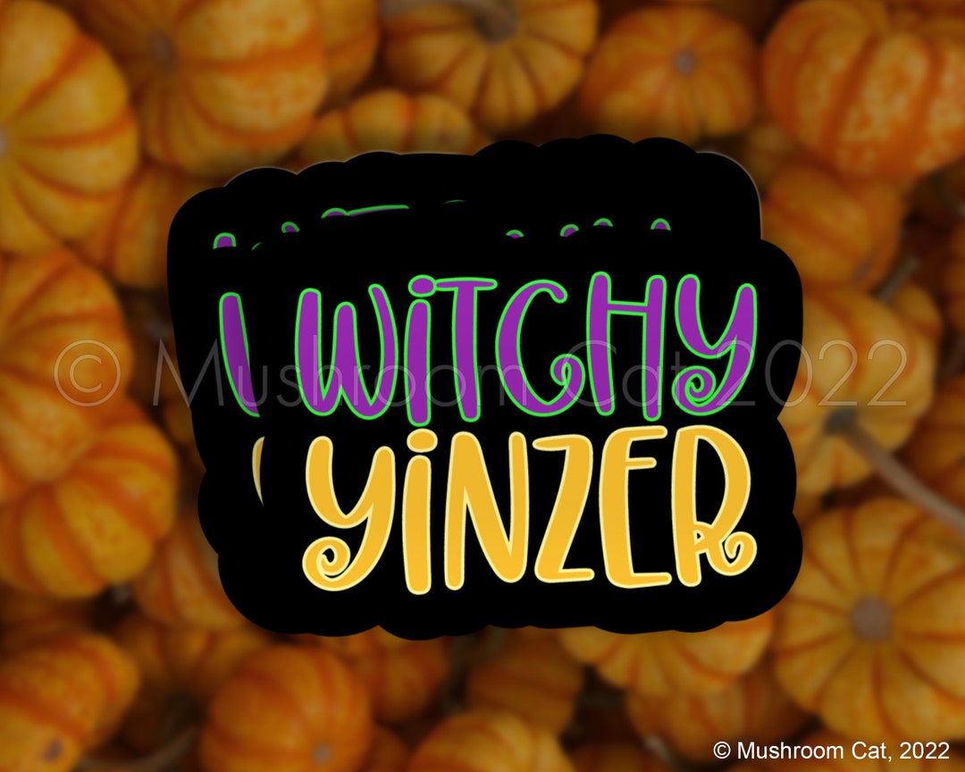 Witchy Yinzer Sticker - Etsy