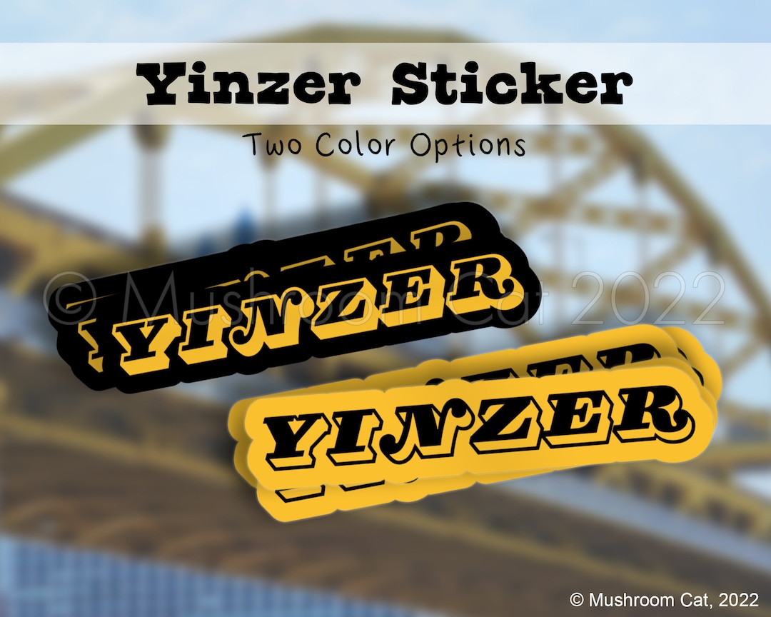 Yinzer Sticker (version #1) Pittsburgh - Etsy