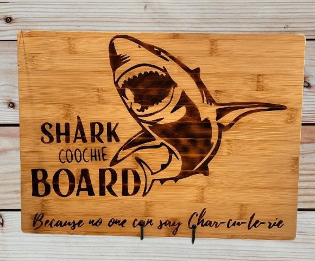 Charcuterie Board Shark Coochie Board Charcuterie Board - Etsy