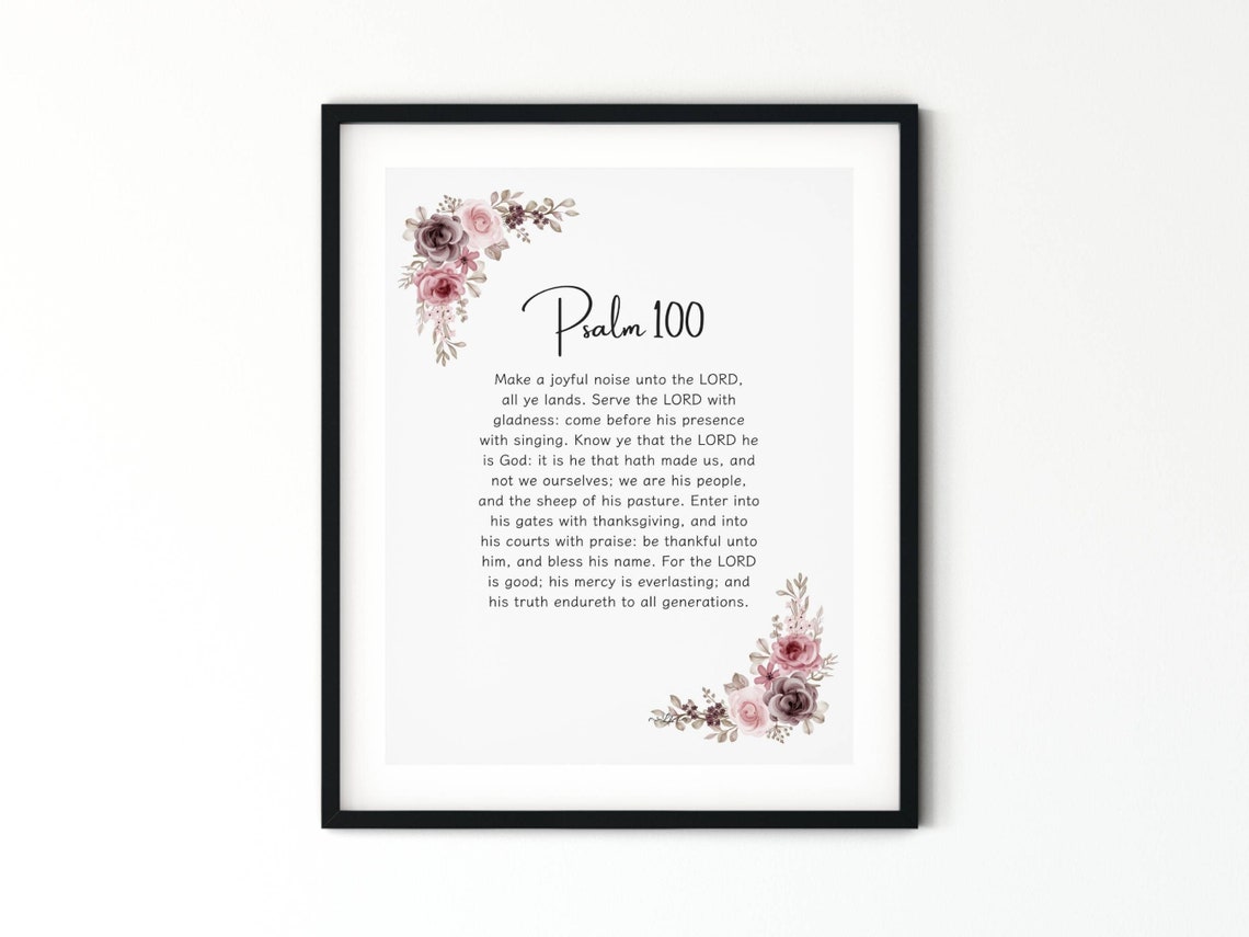 Psalm 100 Bible Verse Wall Art Scripture Wall Art Christian Decor Bible ...