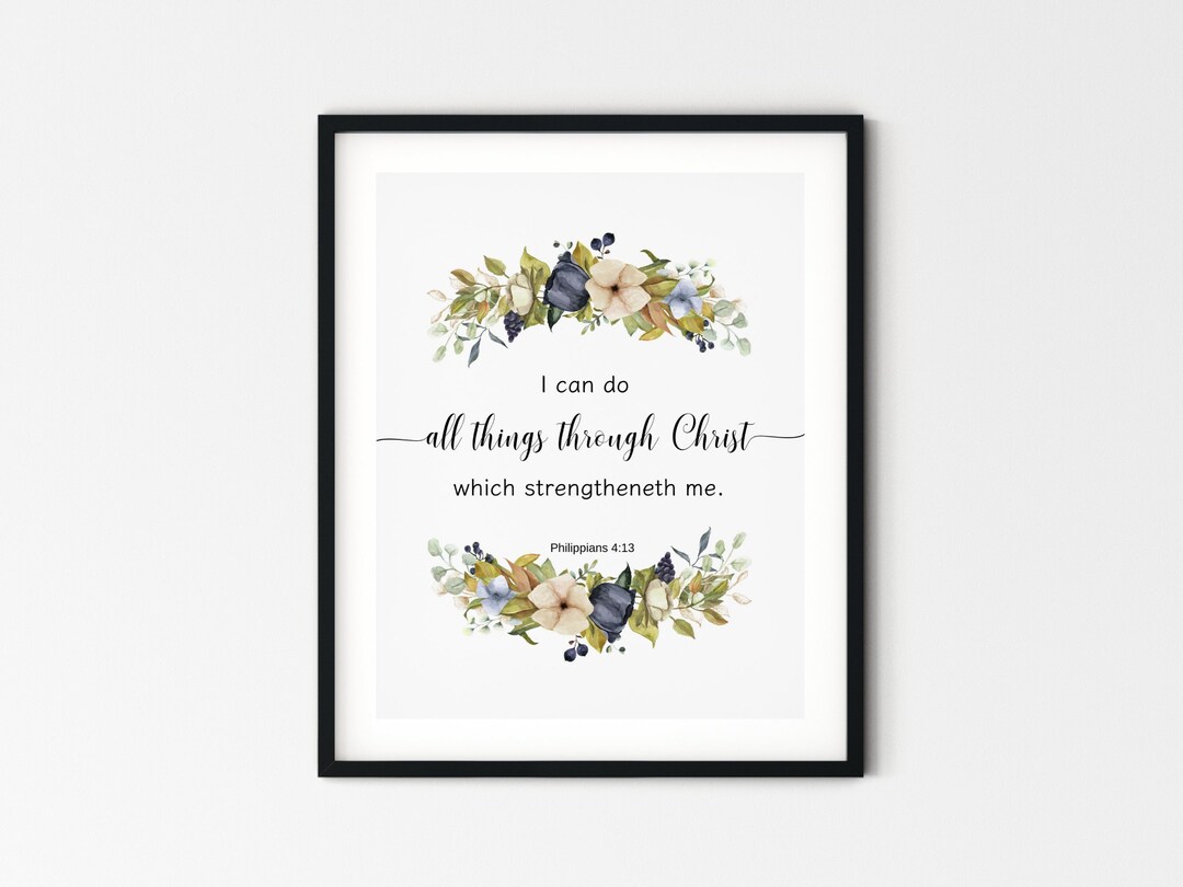 Philippians 4:13 | Bible Verse Wall Art | Scripture Wall Art ...