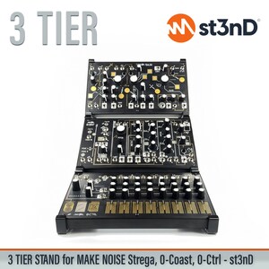3 TIER STAND for Make Noise 0-coast / 0-ctrl / Strega - 20, 45, 65 ...