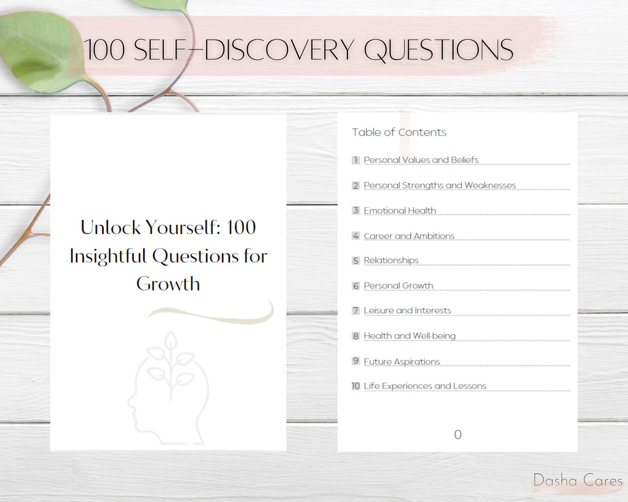 100 Self-exploration Questions: Personal Growth, Reflection, Mindfulness, Self-discovery, Mental ...