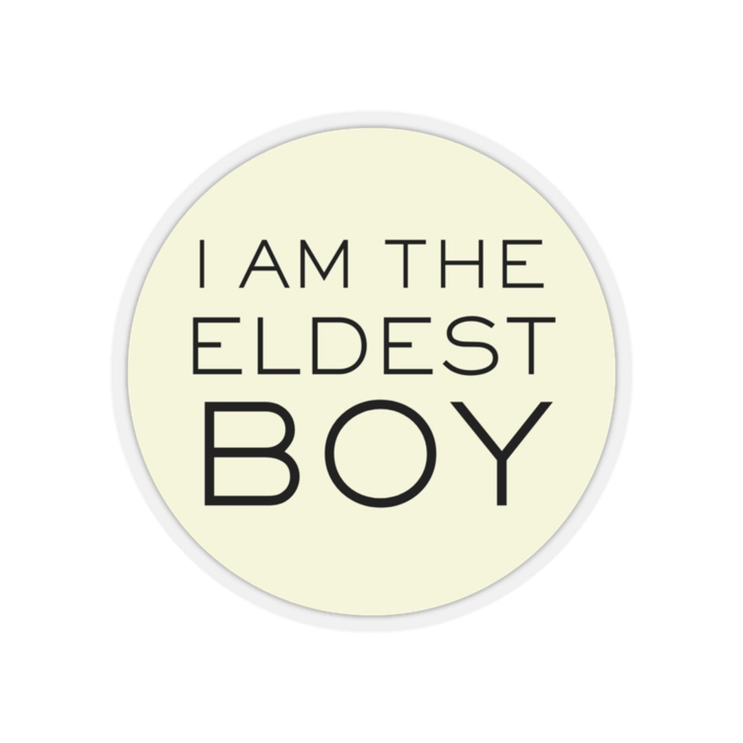 I Am the Eldest Boy Succession Sticker - Etsy