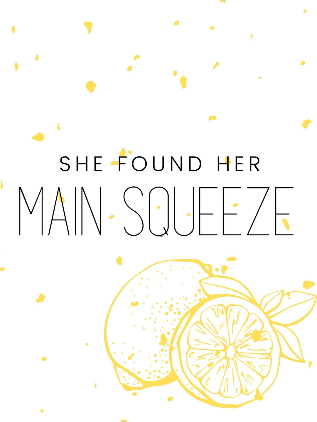 She Found Her Main Squeeze Digital Posters - Etsy