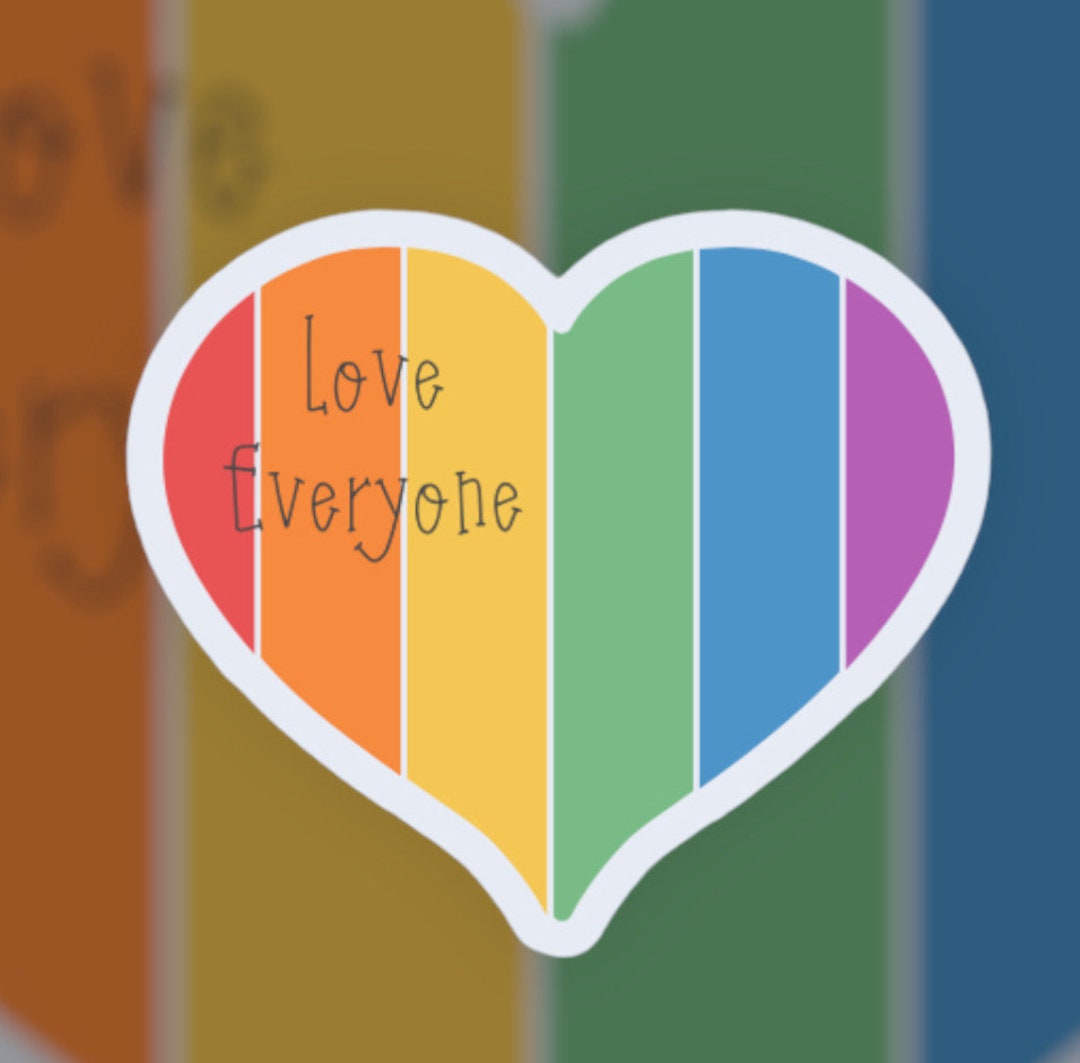Love Everyone - Gay Pride Sticker Decal - Smudge Proof and Water ...