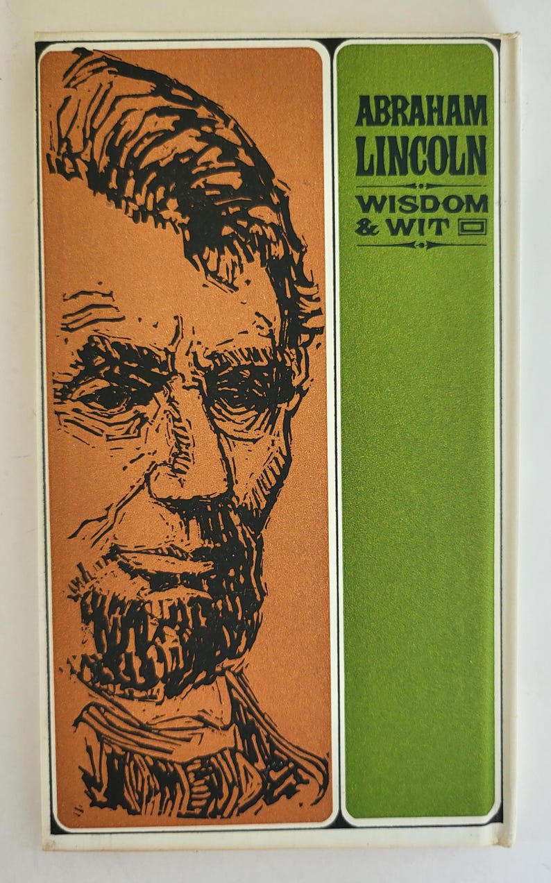 1965 Abraham Lincoln Wisdom & Wit Hardcover Book Abraham Lincoln Sayings the Peter Pauper Press ...