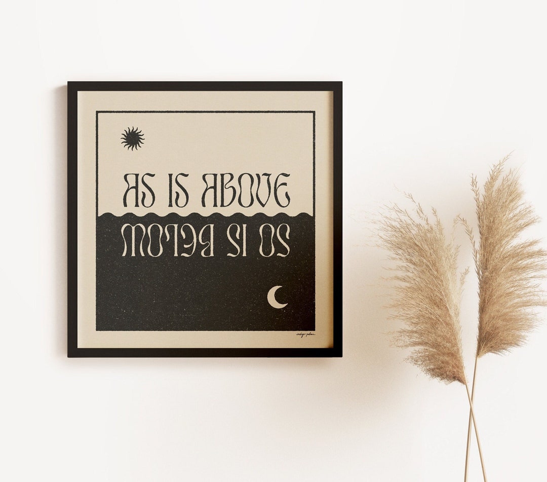 As is Above so is Below Print | Quote Eclectic Wall Decor Art Modern ...