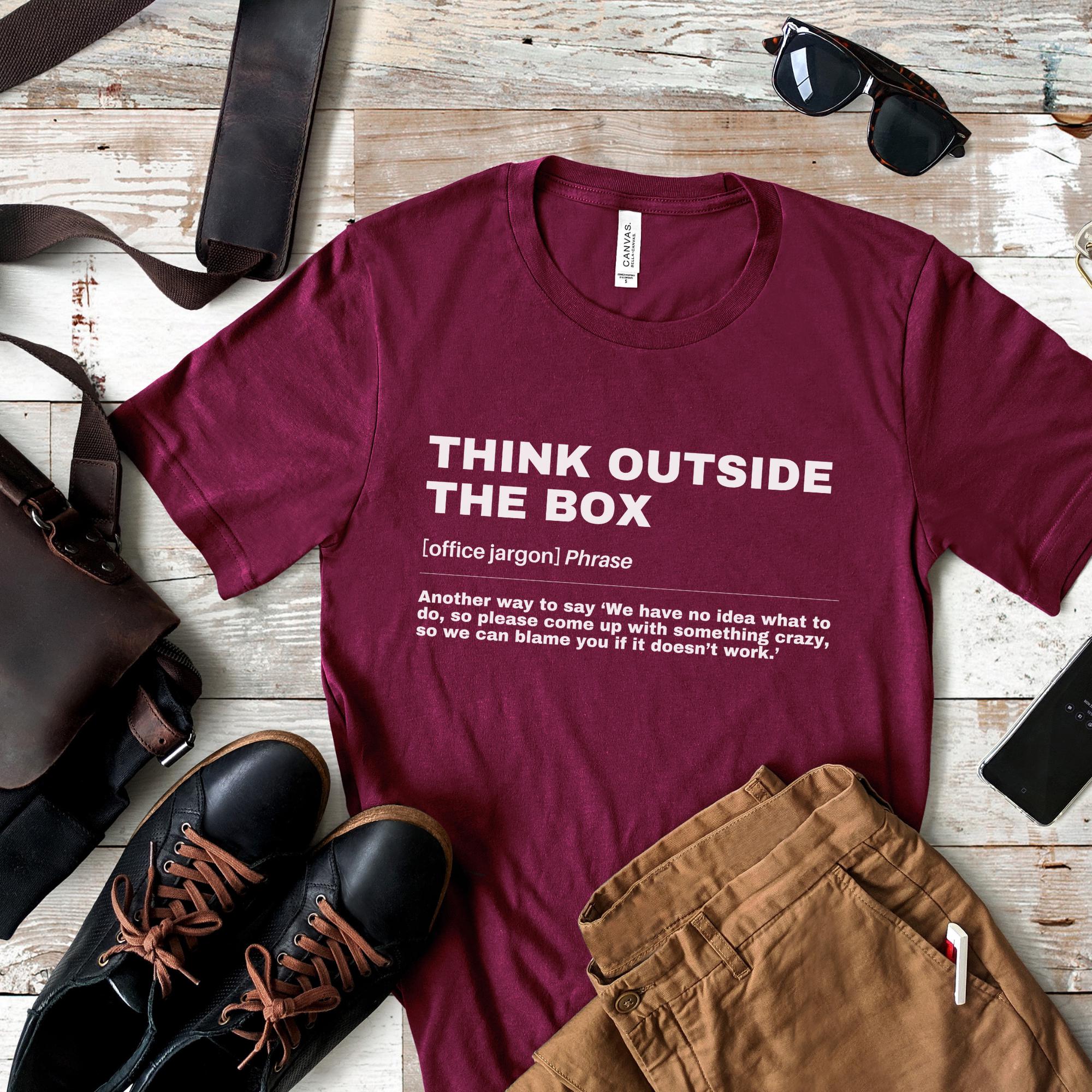 Think Outside the Box Definition T Shirt, Funny Office Shirt, Gift for ...