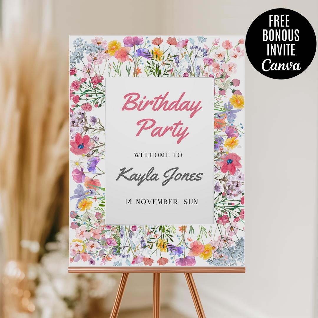 Flower Birthday Welcome Sign Wildflower Birthday Party Floral Woman's ...